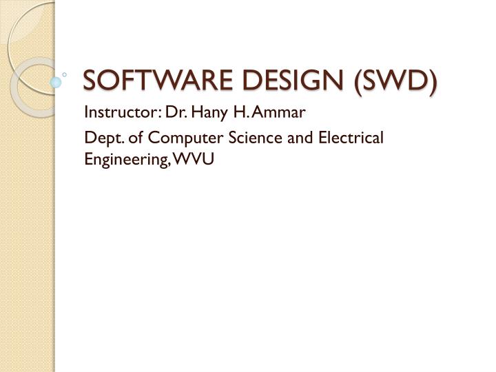 PPT - SOFTWARE DESIGN (SWD) PowerPoint Presentation, free download - ID ...