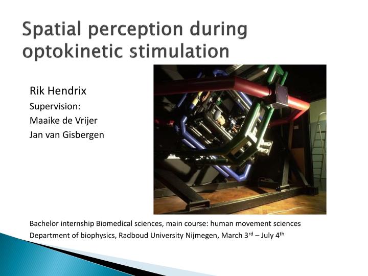 PPT - Spatial perception during optokinetic stimulation PowerPoint ...