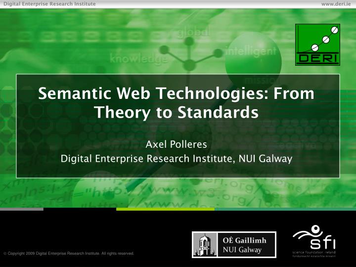 PPT - Semantic Web Technologies: From Theory to Standards PowerPoint ...
