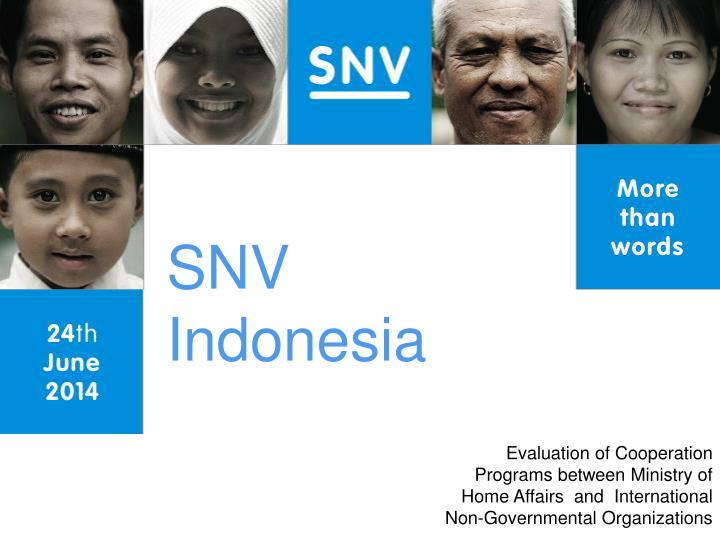PPT - SNV Indonesia PowerPoint Presentation, free download - ID:3422055