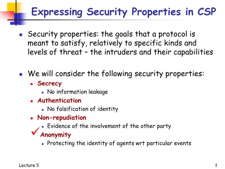 PPT - Expressing Security Properties in CSP PowerPoint Presentation ...
