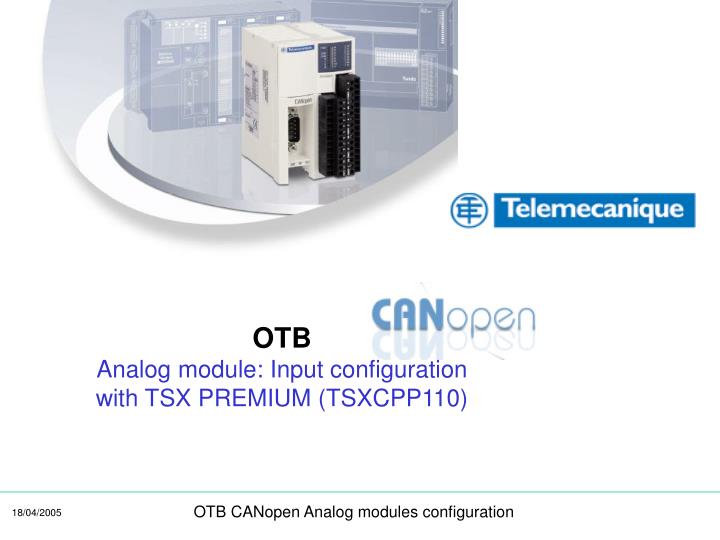 PPT - OTB Analog module: Input configuration with TSX PREMIUM ...