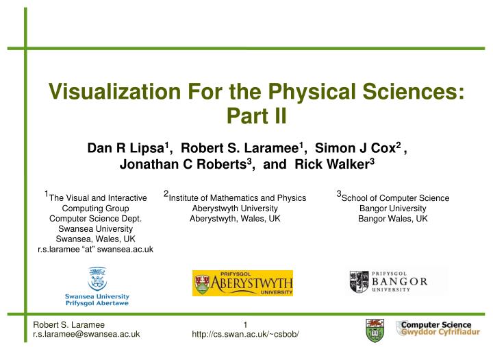 PPT - Visualization For the Physical Sciences: Part II PowerPoint ...