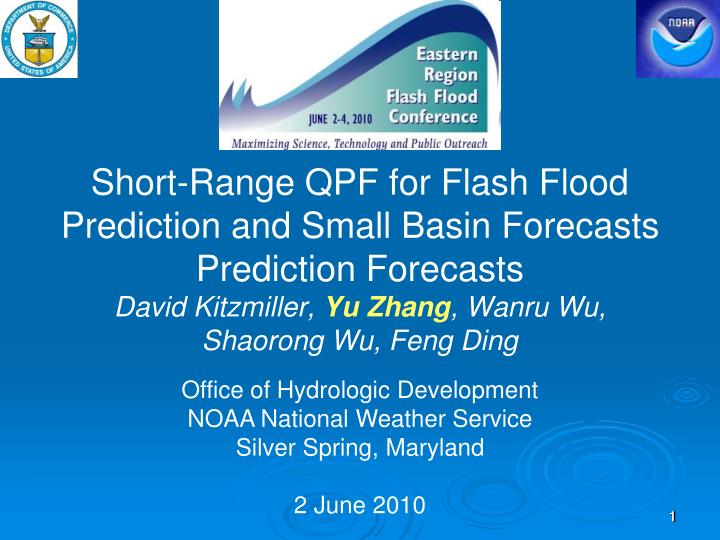 PPT - Office of Hydrologic Development NOAA National Weather Service ...