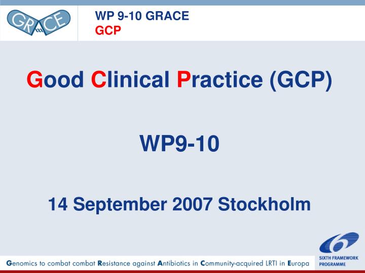 PPT - WP 9-10 GRACE GCP PowerPoint Presentation, free download - ID:3423533