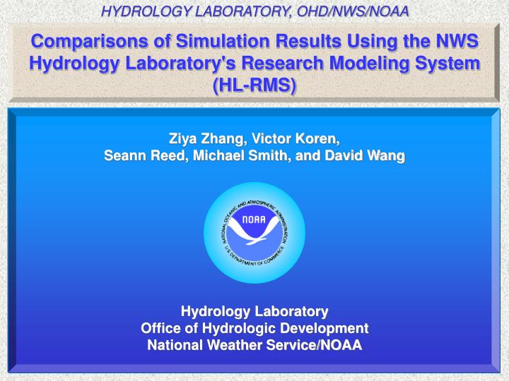 PPT - Comparisons of Simulation Results Using the NWS Hydrology ...