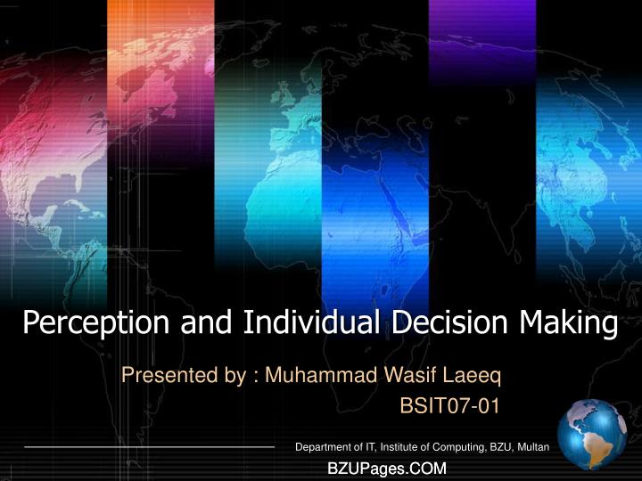 PPT - Perception and Individual Decision Making PowerPoint Presentation ...