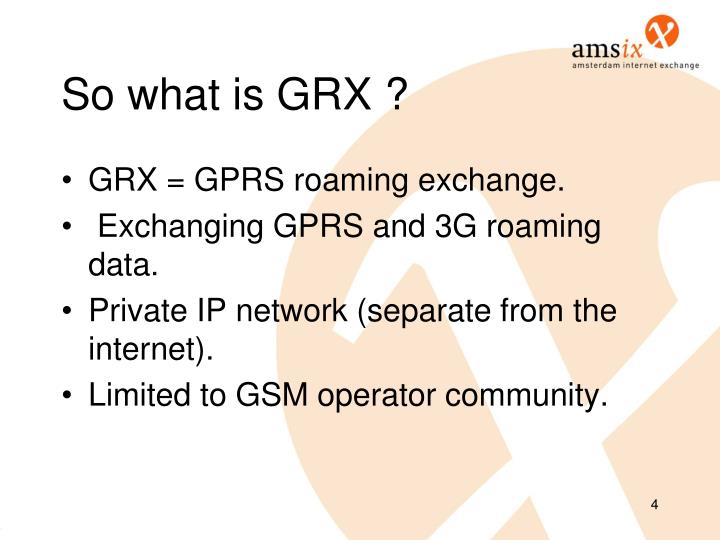 PPT - GRX and IPX PowerPoint Presentation - ID:3426063