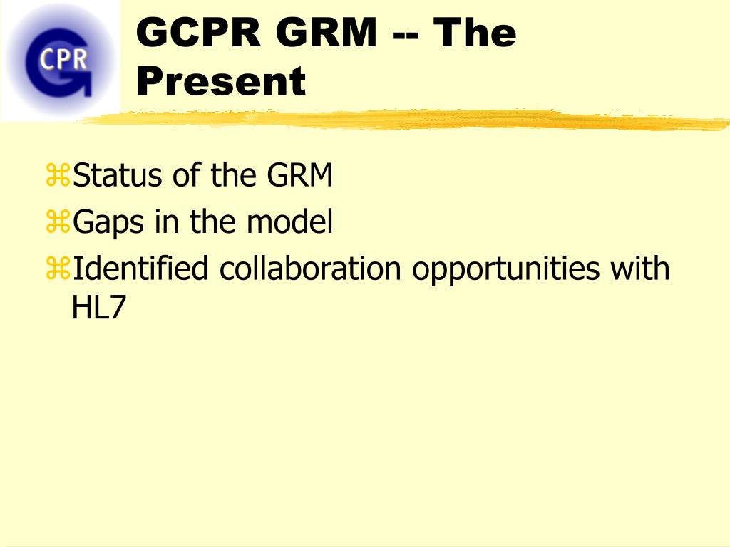 PPT - GCPR - Modeling Discussion September 1999 HL7 Meeting Atlanta ...