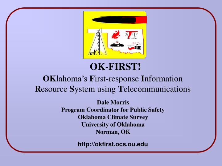 PPT - OK-FIRST! PowerPoint Presentation, free download - ID:3426419