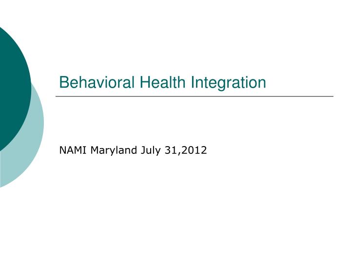 PPT - Behavioral Health Integration PowerPoint Presentation, free ...