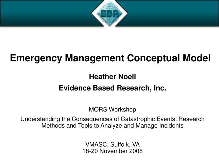 PPT - Emergency Management Conceptual Model PowerPoint Presentation ...