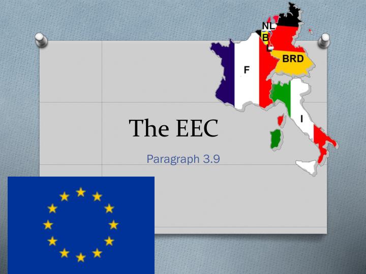 PPT - The EEC PowerPoint Presentation, free download - ID:3429028