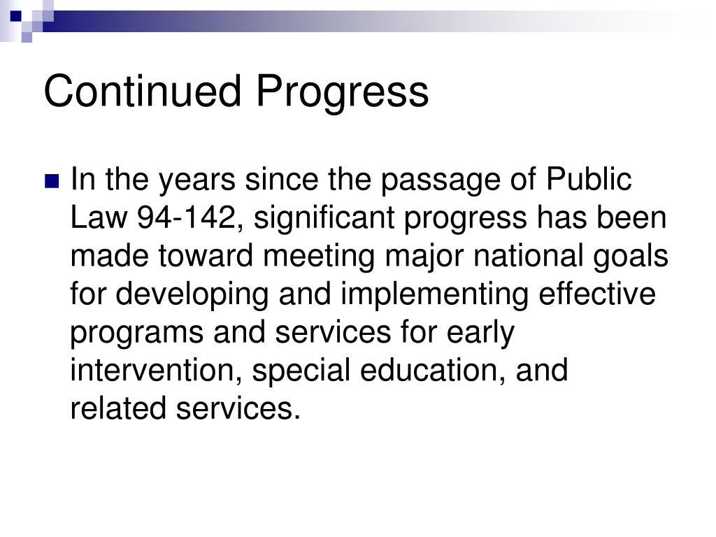 PPT - A REAL BEGINNING Education For All Handicapped Children Act 1975 ...