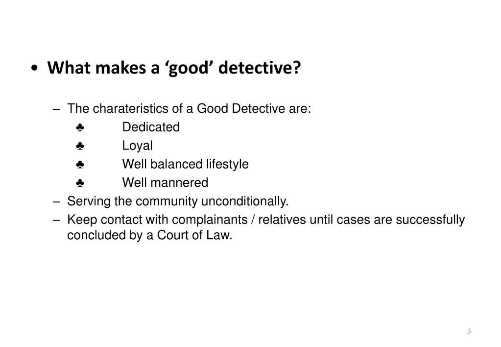 PPT - A DAY AS A DETECTIVE DETECTIVE DIALOGUE 5 SEPTEMBER 2012 ...