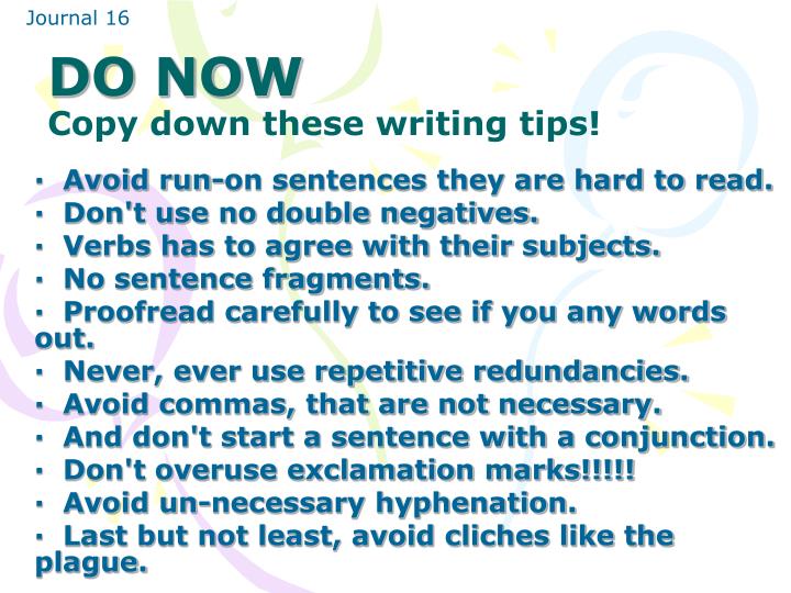 PPT - DO NOW Copy down these writing tips! PowerPoint Presentation ...