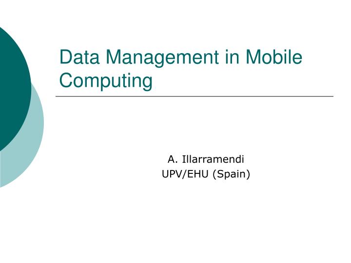PPT - Data Management in Mobile Computing PowerPoint Presentation, free ...