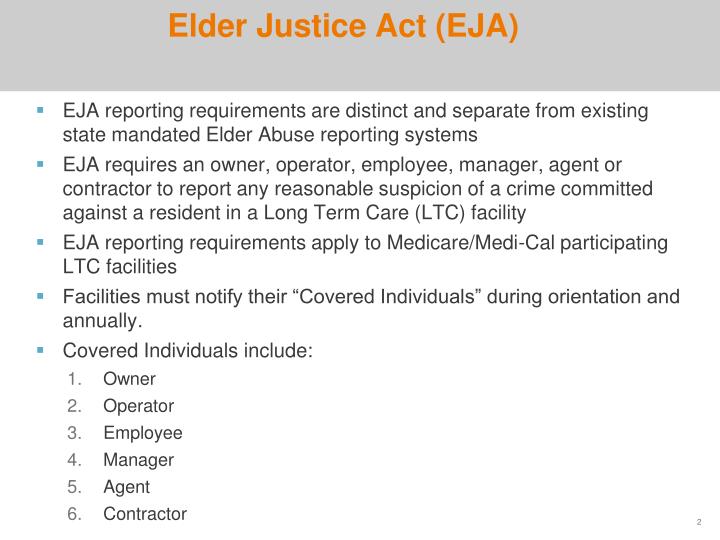 PPT - Elder Justice Act (EJA) PowerPoint Presentation - ID:3431136