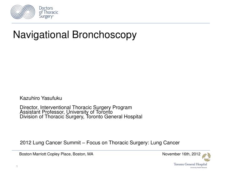 PPT - Navigational Bronchoscopy PowerPoint Presentation, free download ...