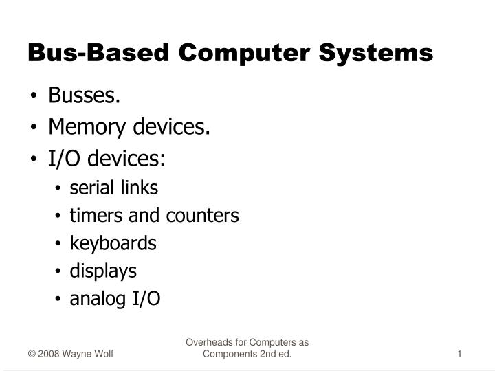 PPT - Bus-Based Computer Systems PowerPoint Presentation, free download ...