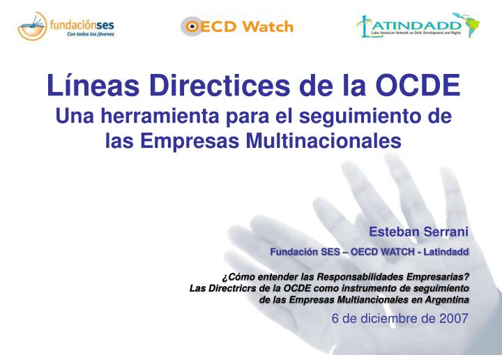 PPT - Líneas Directices de la OCDE Una herramienta para el seguimiento ...