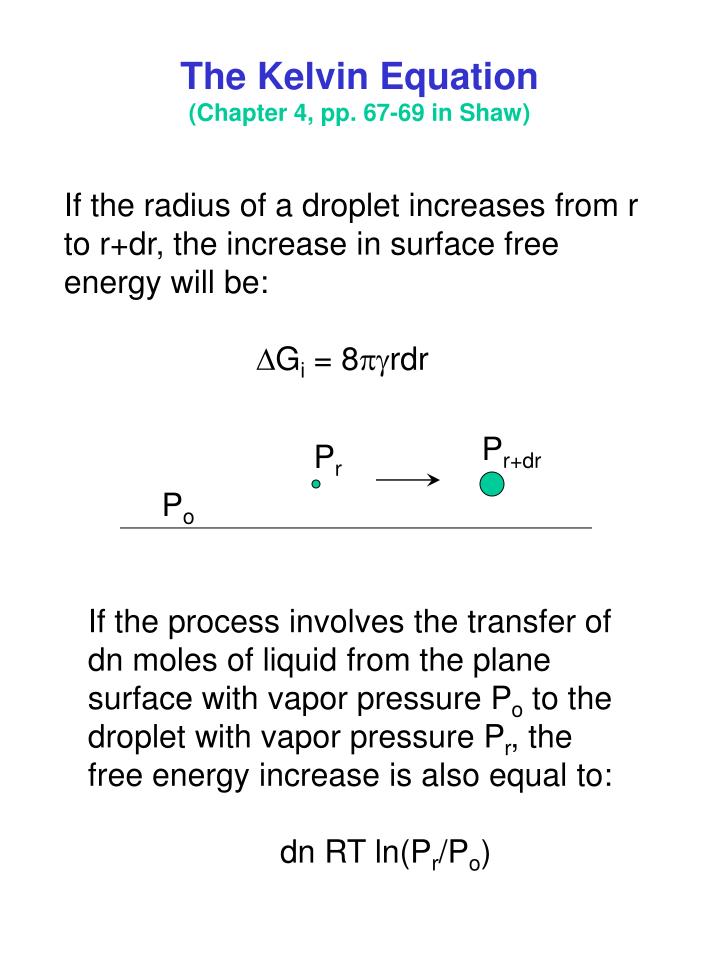 PPT - Young-Laplace and Kelvin Equations (Chapter 4, pp. 67-69 in Shaw ...