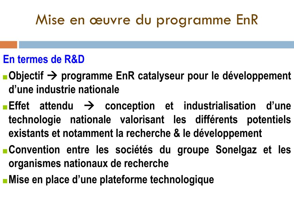 PPT - DÉVELOPPEMENT DES ÉNERGIES RENOUVELABLES EN ALGERIE et la R&D associée PowerPoint ...