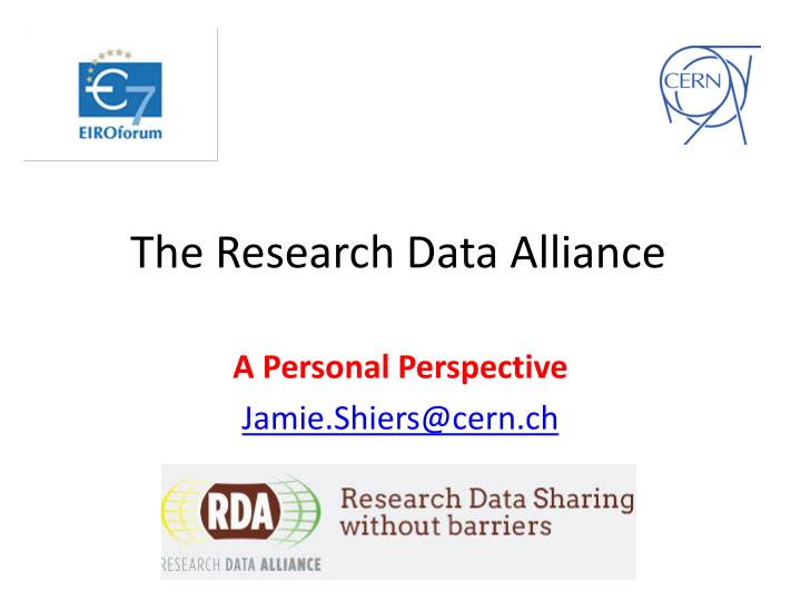PPT - The Research Data Alliance PowerPoint Presentation, free download ...