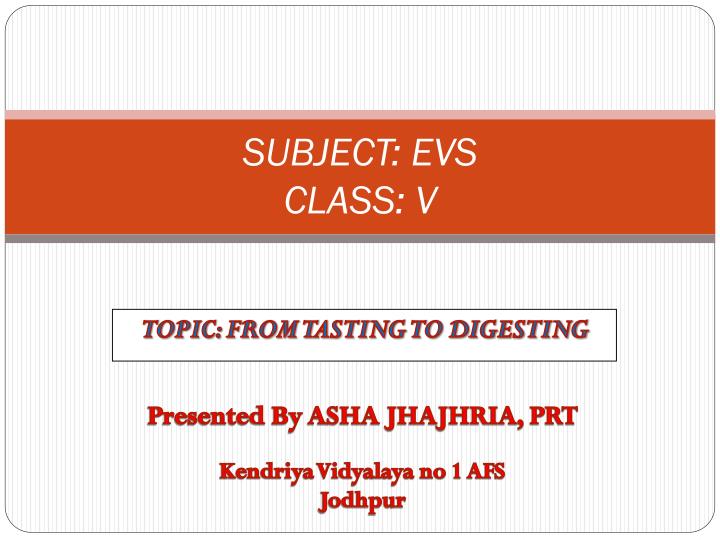 PPT - SUBJECT: EVS CLASS: V PowerPoint Presentation, free download - ID ...