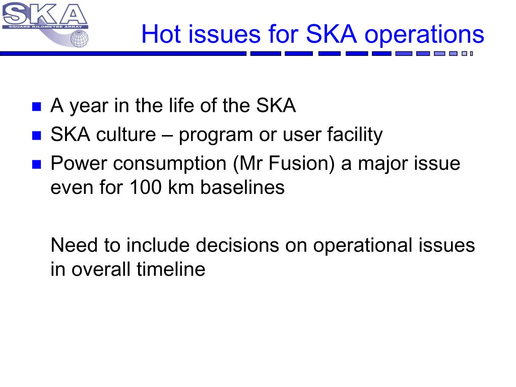 PPT - Summary of the Paris SKA Meeting 4-8 September 2006 R. T ...