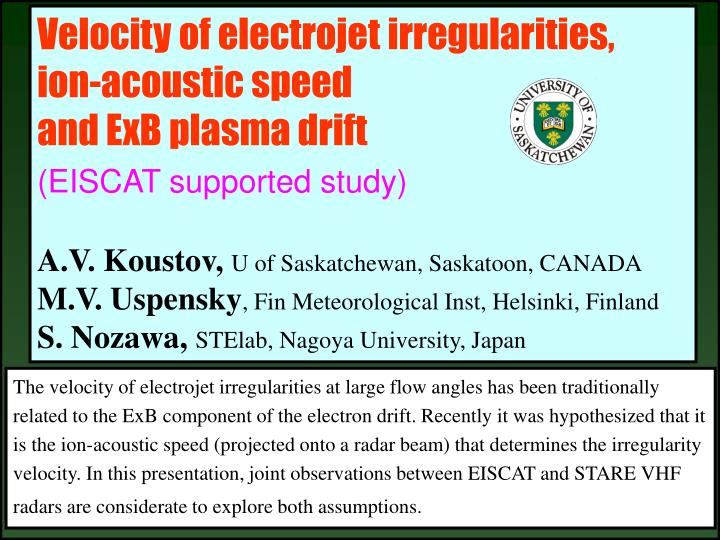 PPT - Velocity of electrojet irregularities, ion-acoustic speed and ExB ...