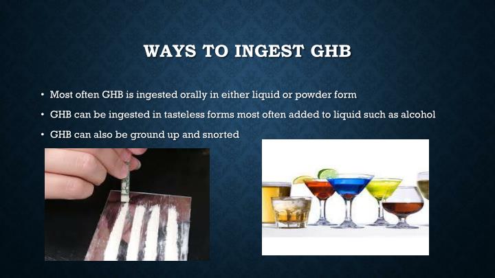 PPT - GHB (Gamma- Hydroxybutyric Acid) PowerPoint Presentation - ID:3434979