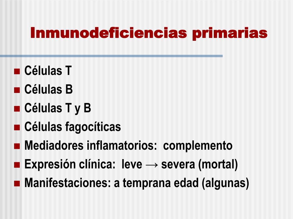 PPT - ETIOLOGIA Y CLINICA DE LAS INMUNODEFICIENCIAS PowerPoint ...