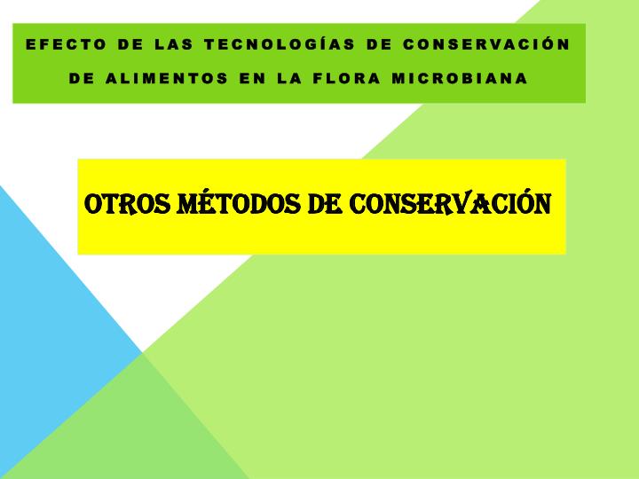 PPT - Otros métodos de conservación PowerPoint Presentation, free download - ID:3436136