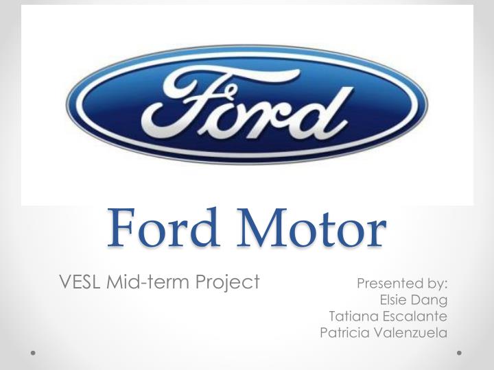 PPT - Ford Motor PowerPoint Presentation, free download - ID:3436611