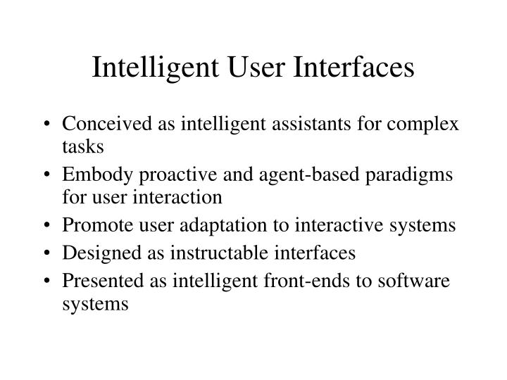 PPT - Intelligent User Interfaces PowerPoint Presentation, free ...