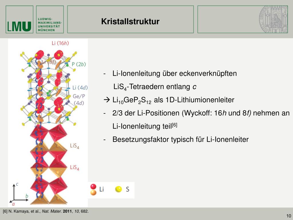 PPT - Li 10 GeP 2 S 12 – ein neuer Lithium-Ionenleiter Vortrag im ...