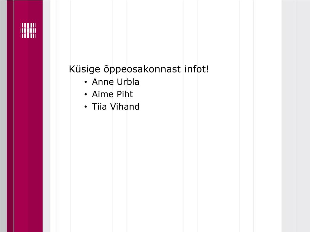 PPT - Kõrgharidusreform ja sellest tulenevad muudatused TTÜ ...