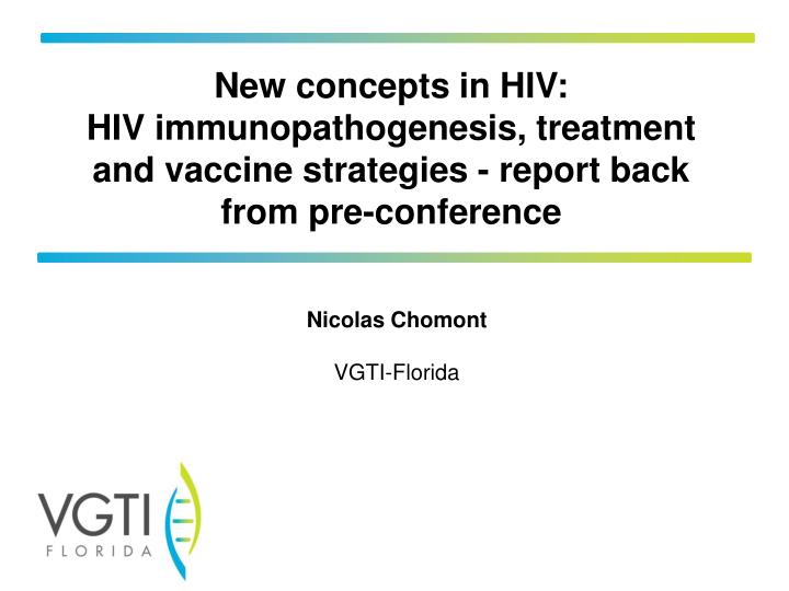 PPT - New concepts in HIV: PowerPoint Presentation, free download - ID ...