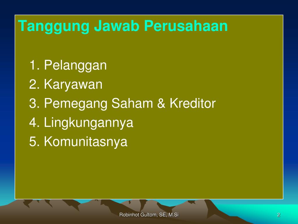 PPT - ETIKA BISNIS DAN TANGGUNG JAWAB SOSIAL PowerPoint Presentation ... PPT - ETIKA BISNIS DAN TANGGUNG JAWAB SOSIAL PowerPoint Presentation ...