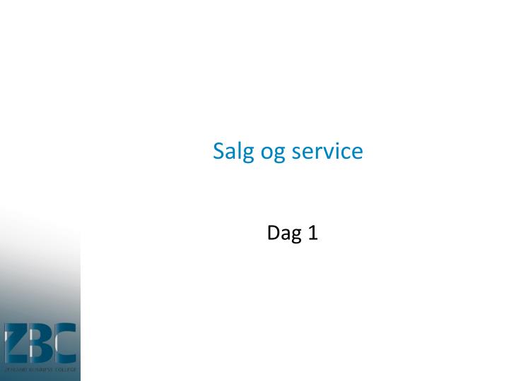 PPT - Salg og service PowerPoint Presentation, free download - ID:3439403