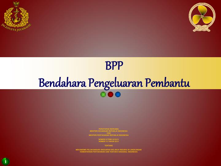 PPT - BPP Bendahara Pengeluaran Pembantu PowerPoint Presentation, free download - ID:3439963