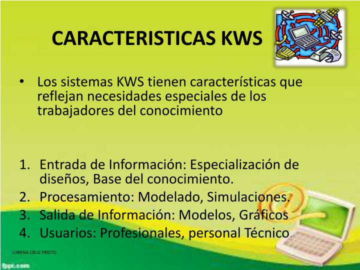 PPT - KWS Knowledge work system ( Sistemas del trabajo del conocimiento ...