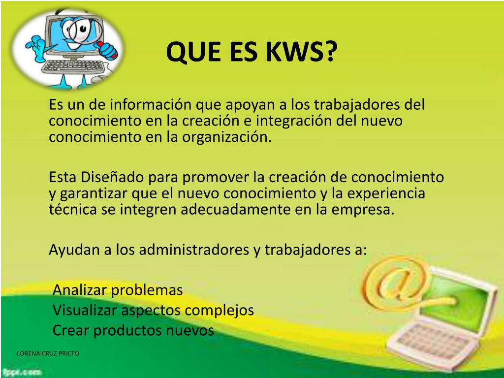 PPT - KWS Knowledge work system ( Sistemas del trabajo del conocimiento ...
