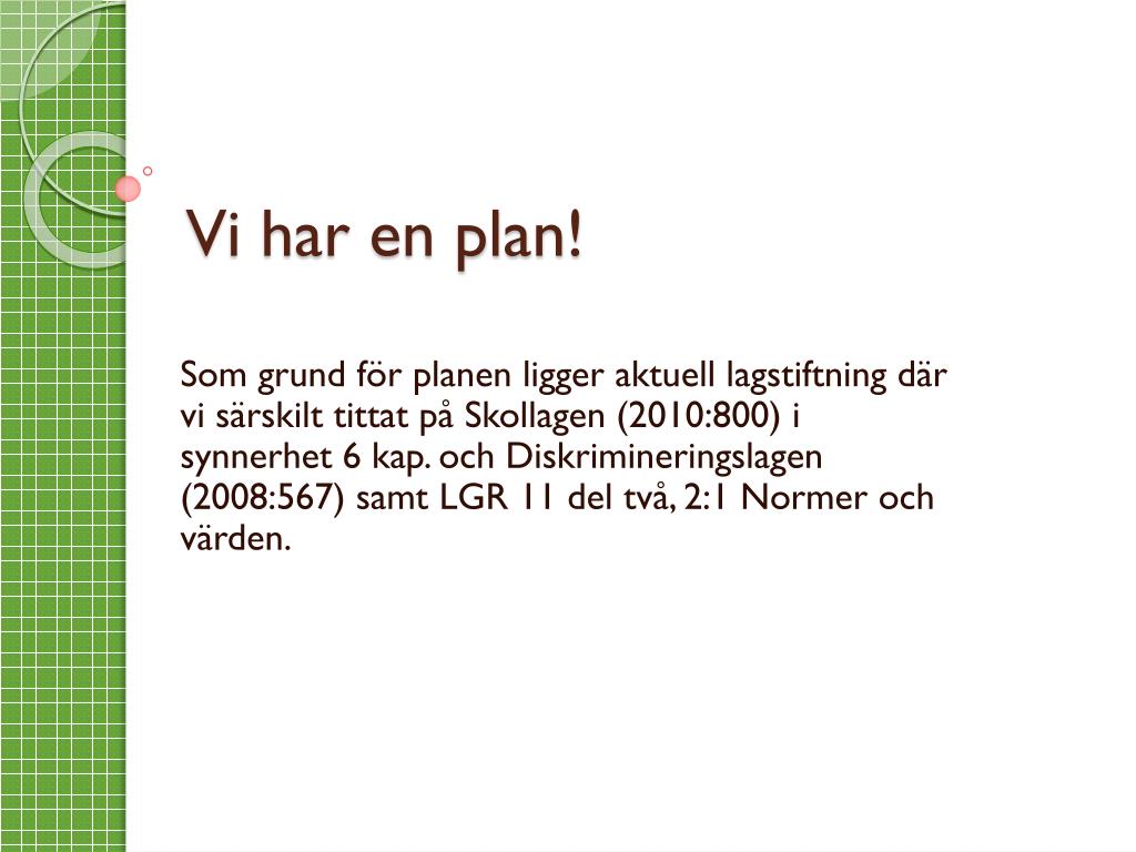 PPT - Plan mot diskriminering och kränkande behandling Ormbergsskolan ...