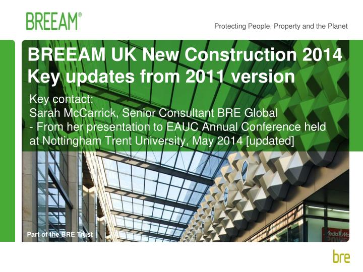 PPT - BREEAM UK New Construction 2014 Key updates from 2011 version ...