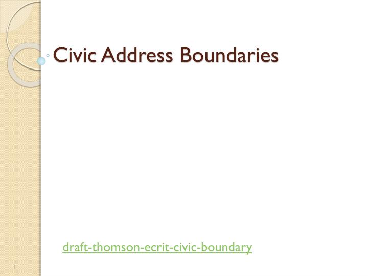 PPT - Civic Address Boundaries PowerPoint Presentation, free download ...