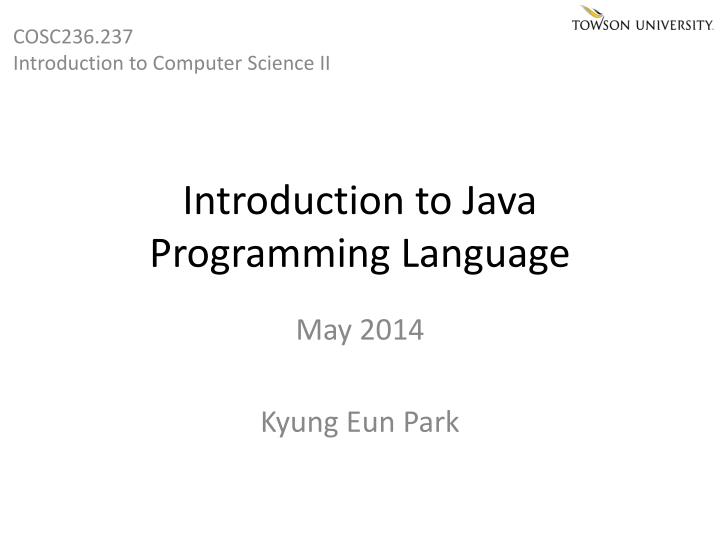 Ppt Introduction To Java Programming Language Powerpoint Presentation Id3441130