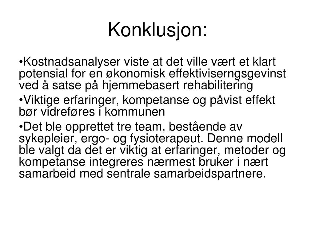 PPT - Hvordan legge til rette for nye muligheter for ergoterapi ...