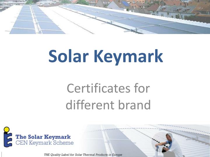 PPT - Solar Keymark PowerPoint Presentation, free download - ID:3444300